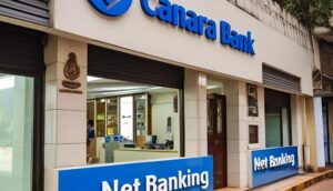 Canara Bank Net Banking Guide: Easy Access to Manage Your Finances Online
